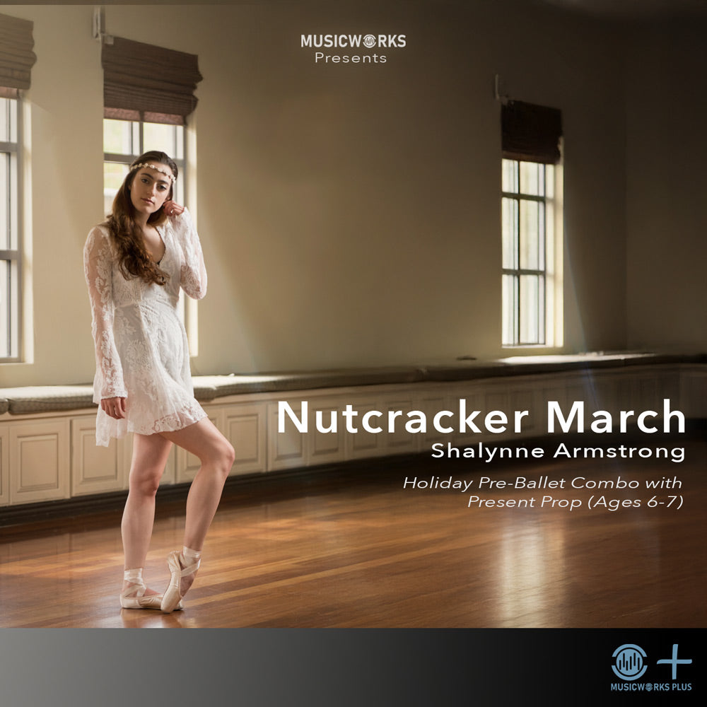 Nutcracker March – Holiday Pre-Ballet Combo with Present Prop (Ages 6-
