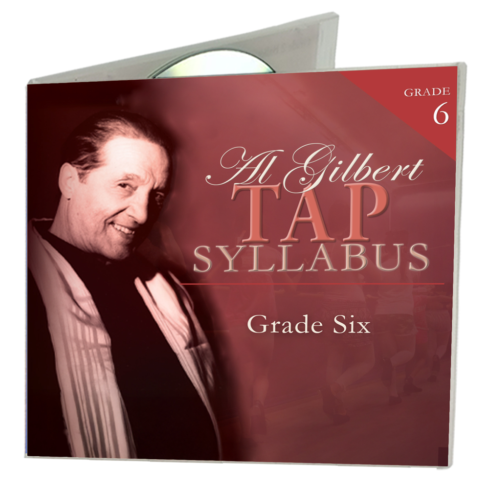 Al Gilbert Grade 6 Tap Technique – Advanced Tap Technique Syllabus (CD